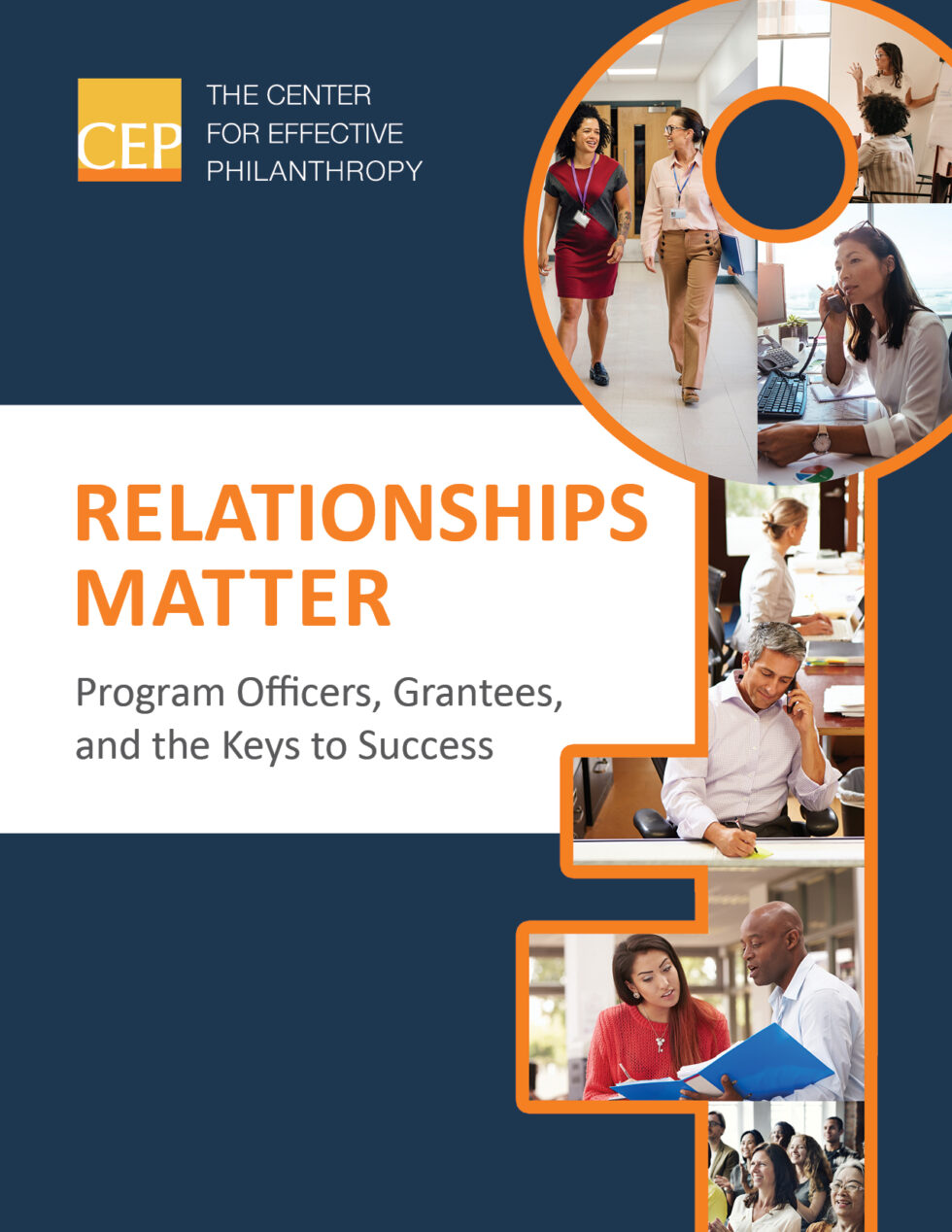 Relationships Matter: Program Officers, Grantees, and the Keys to ...